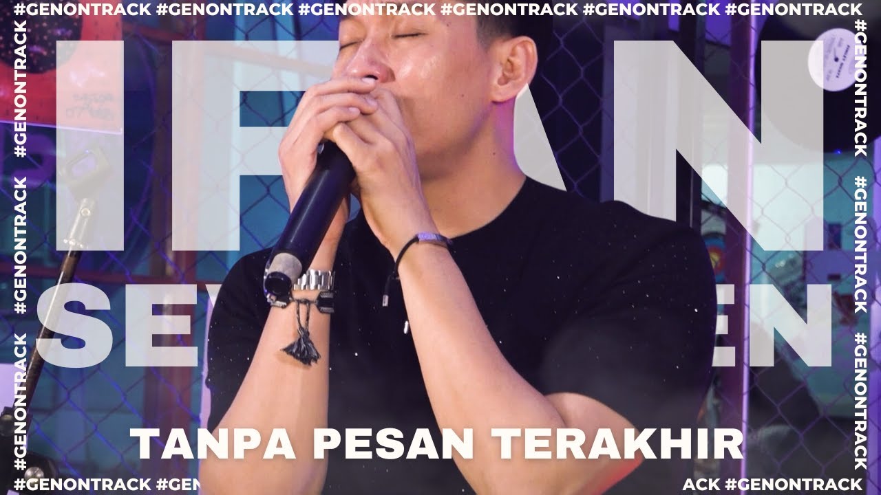 IFAN SEVENTEEN | TANPA PESAN TERAKHIR [LIVE] | Gen 987 FM! Radio No. 1 ...
